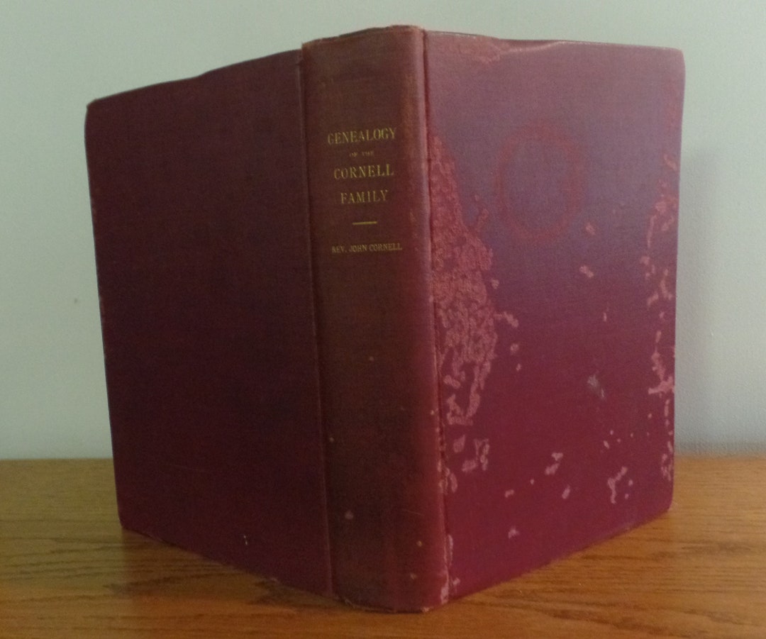 Cornell Family Genealogy Book-1902-thomas Cornell-illustrated-family ...