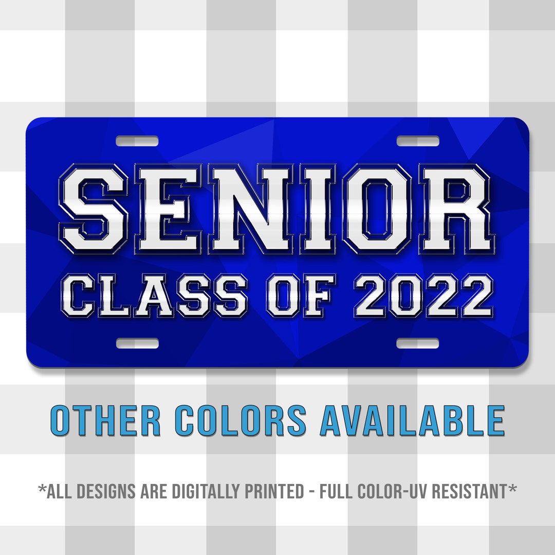 Senior Class of Grad Custom Printed Aluminum License Plate | Grads ...