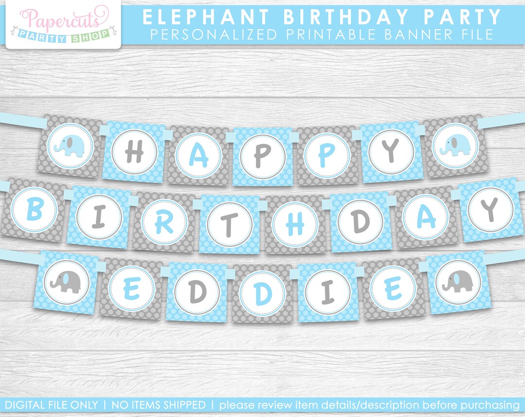 Elephant Theme Happy Birthday Party Banner | Blue & Grey | Personalized ...