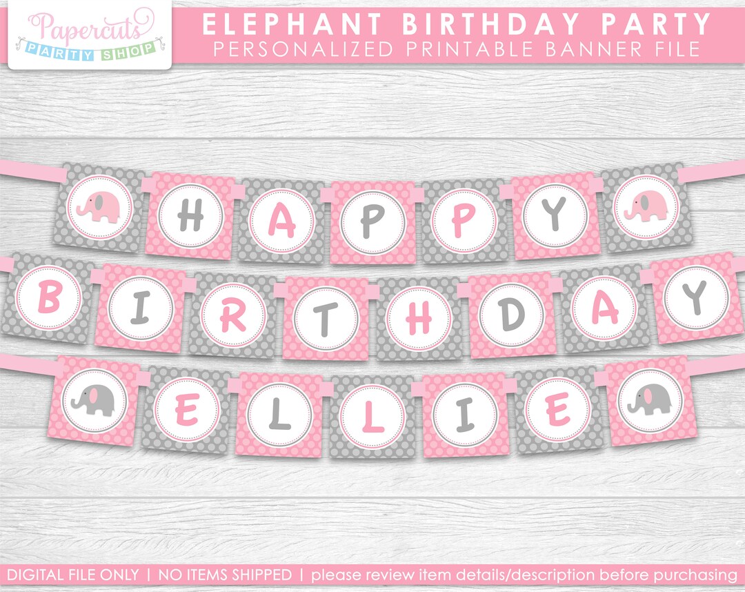 Elephant Theme Happy Birthday Party Banner | Pink & Grey | Personalized ...