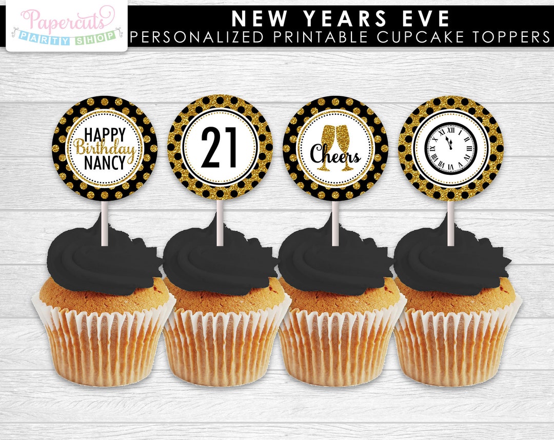 New Years Theme Birthday Party Cupcake Toppers Happy New Year ...
