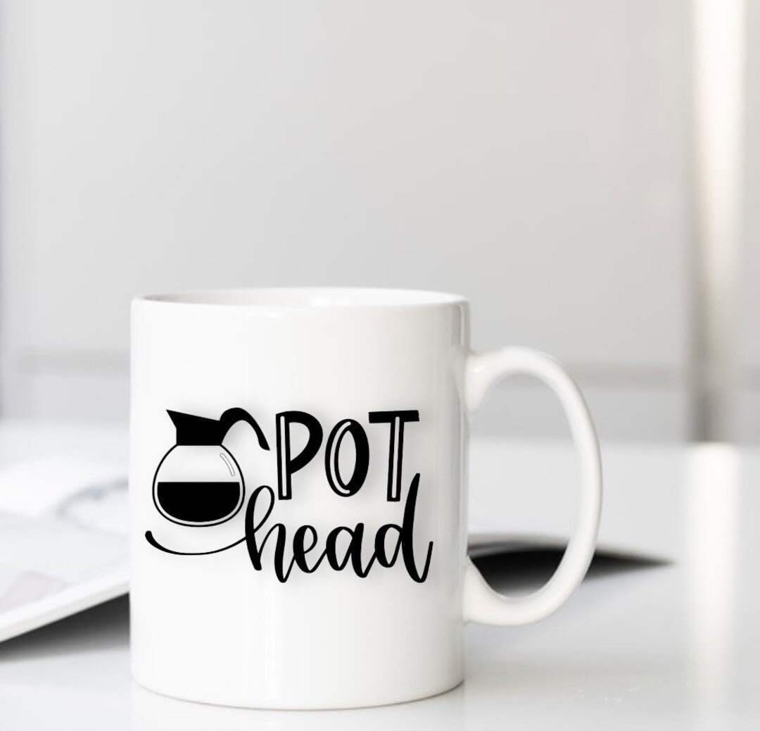 Pot Head Coffee SVG: Funny Coffee Lover Design (digital File) - Etsy
