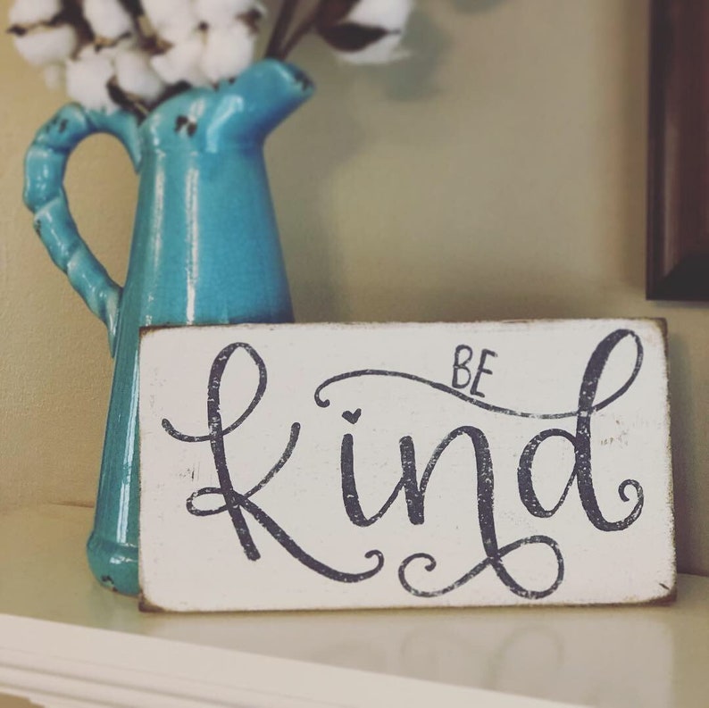 Be Kind Sign Be Kind Wood Sign Wood Signs Wood Signs - Etsy