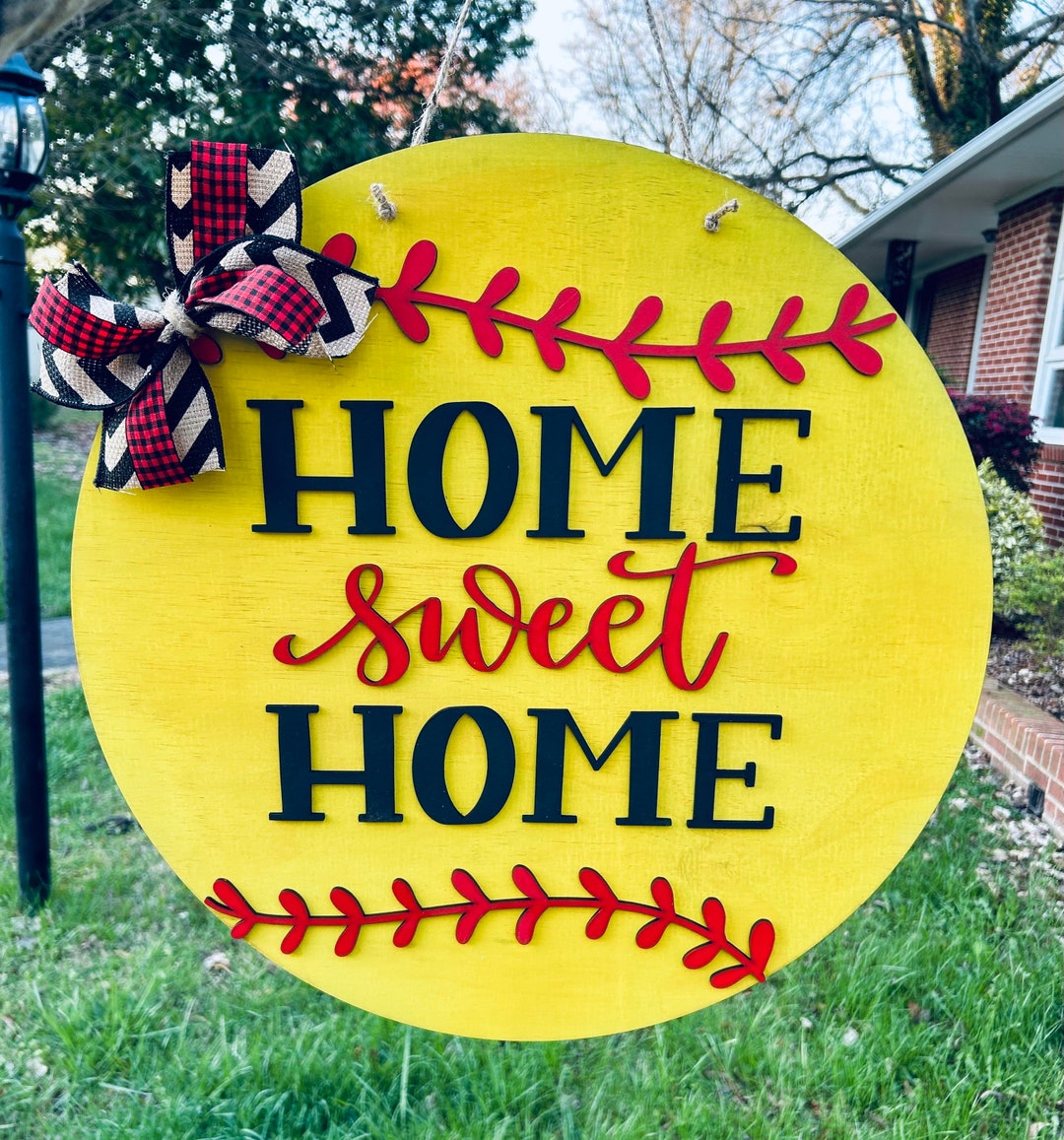 Softball Door Hanger, Home Sweet Home Softball, Softball Sign, Softball ...