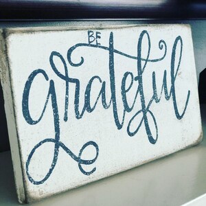 Be Grateful Sign, Grateful Sign, Wood Signs, Wood Signs Sayings ...