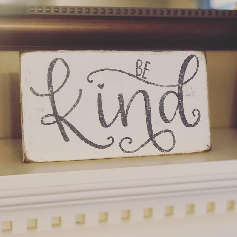Be Kind Sign Be Kind Wood Sign Wood Signs Wood Signs - Etsy