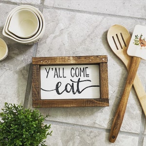 Y’all Come Eat Sign, Kitchen Sign, Tiered Tray Decor, Tiered Tray Sign ...