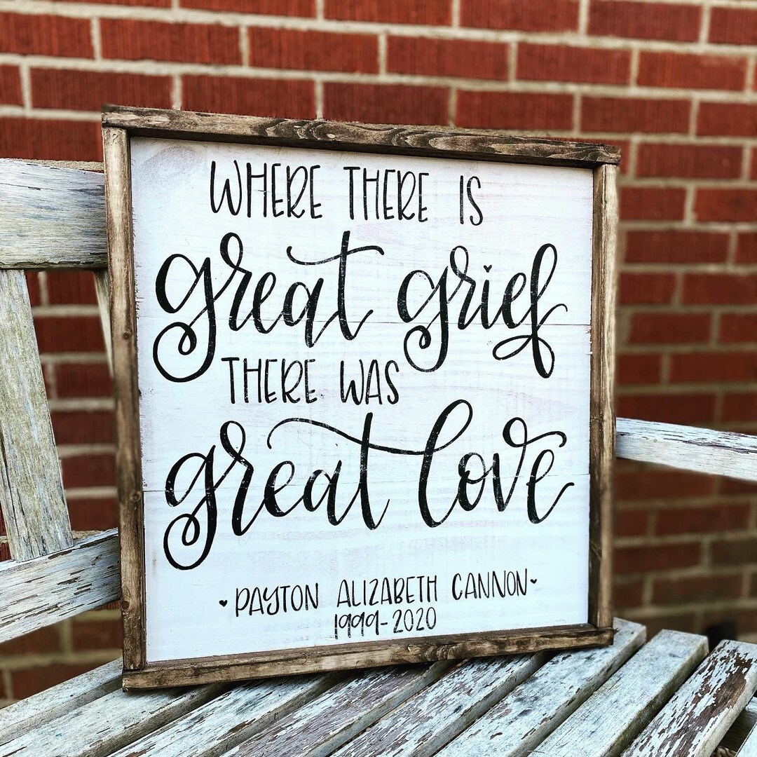 Memorial Wood Sign: Grief Quote, Loss of Loved One, Personalized - Etsy