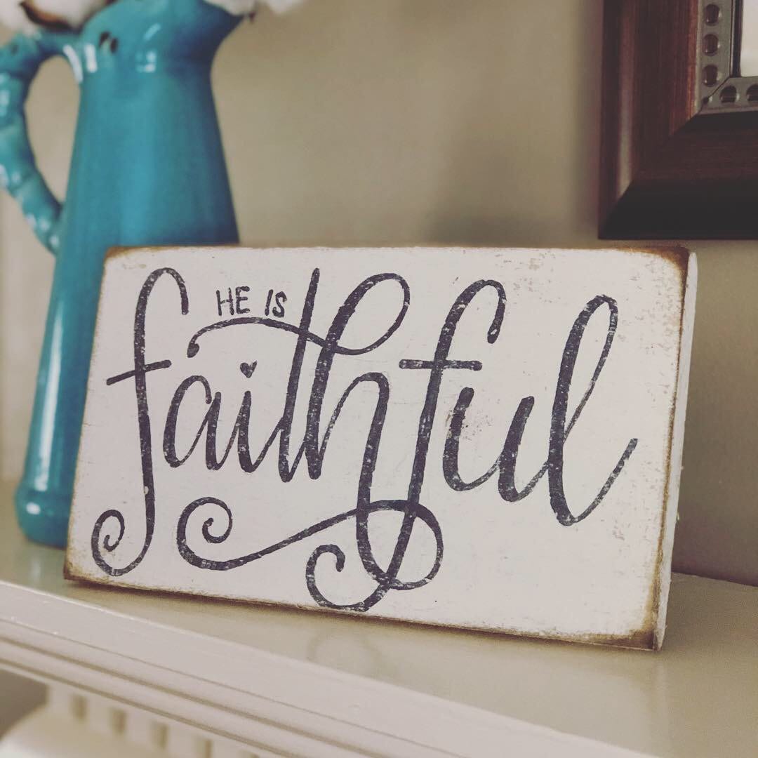 He is Faithful Sign, Wood Signs, Wood Signs Sayings, Farmhouse Signs ...