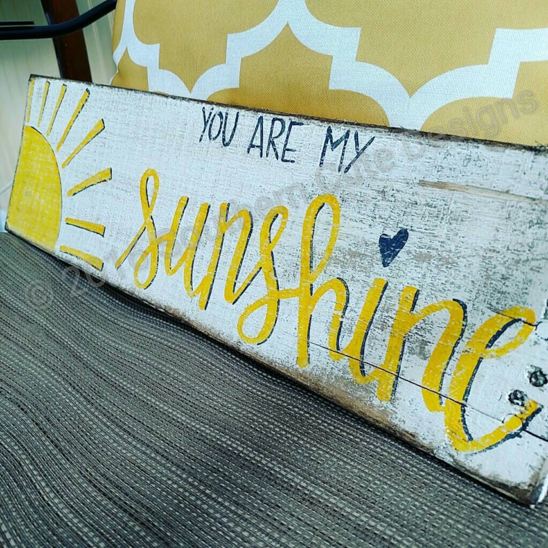 You Are My Sunshine Sign, Wood Signs, Wood Signs Sayings, Sunshine Sign ...