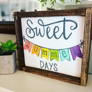 Sweet Summer Days Sign, Summer Sign, Summertime Sign, Summer Decor ...
