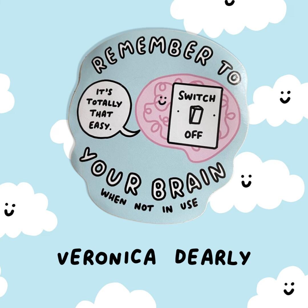 Mindfulness Sticker Veronica Dearly Switch off Your Brain Zen Chill ...