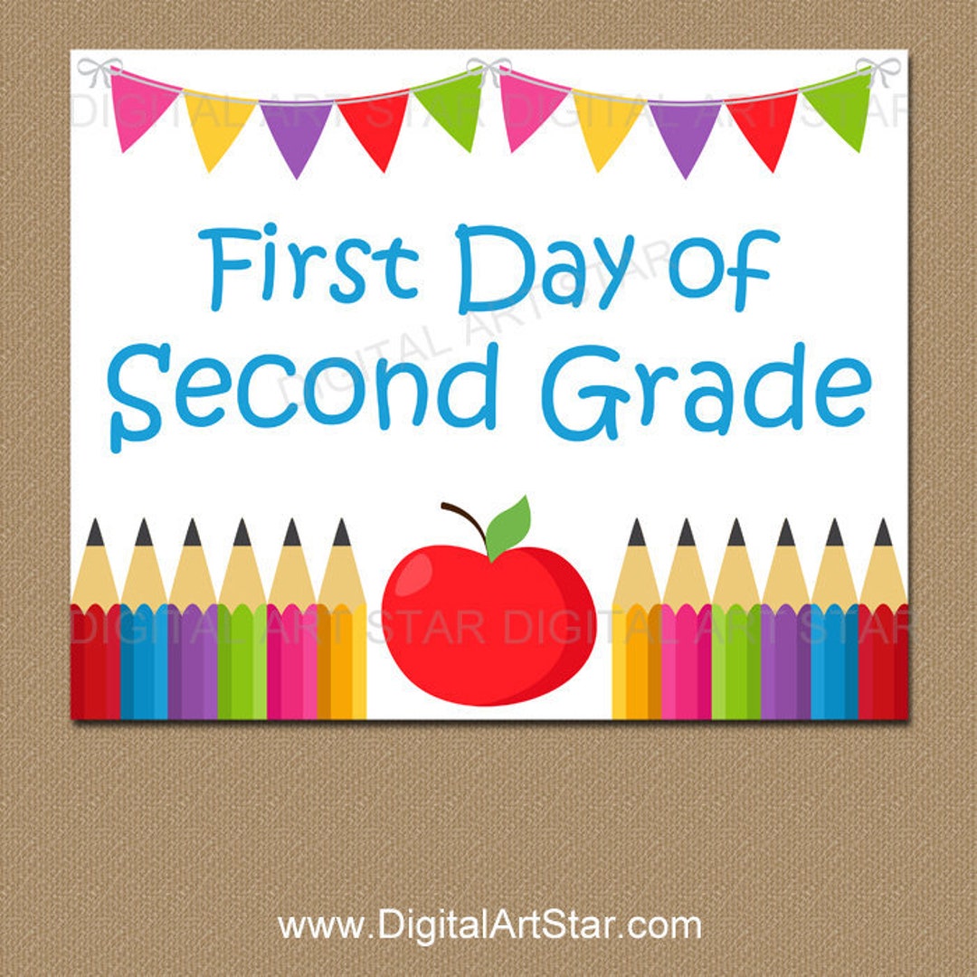 First Day of Second Grade Instant Download First Day of School Apple ...