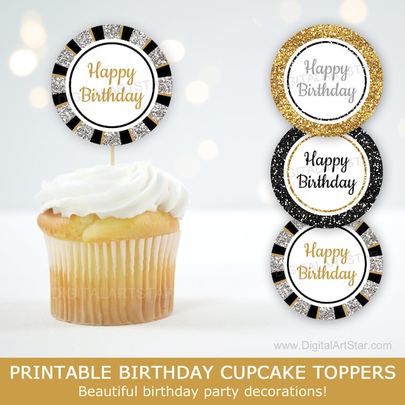 Happy Birthday Cupcake Toppers Printable, Black Gold and Silver ...
