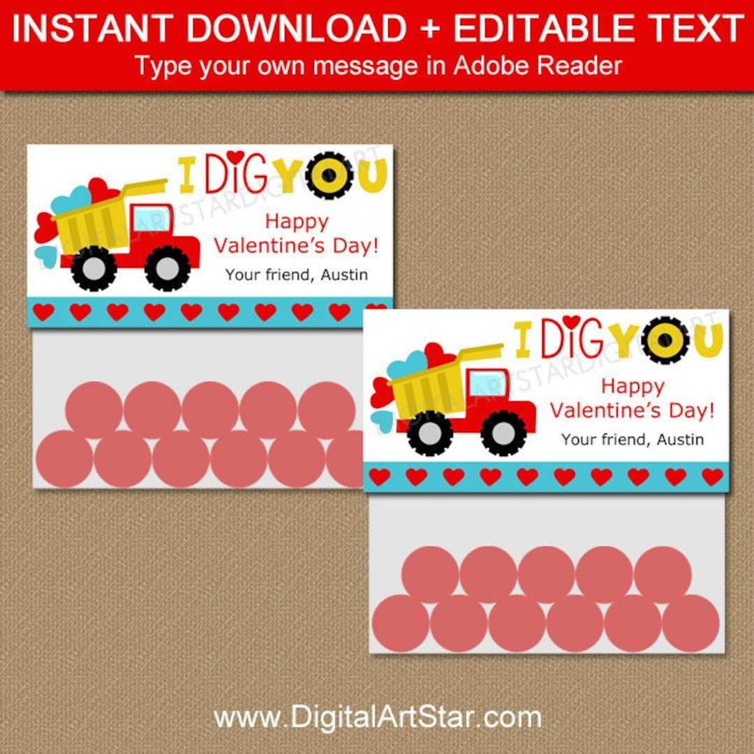 Classroom Valentine Bag Toppers, Construction Valentine Toppers, I Dig ...