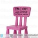 Time Out Chair Vinyl Decal Toddler Naughty Chair Sticker Toddler Time ...