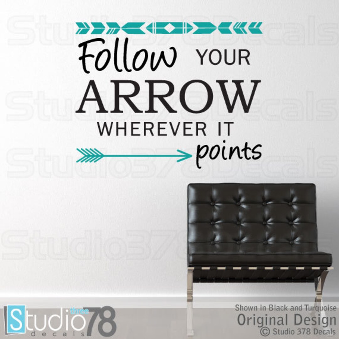 Follow Your Arrow Vinyl Wall Decal - Arrow Wall Decal - Aztec Wall Art ...