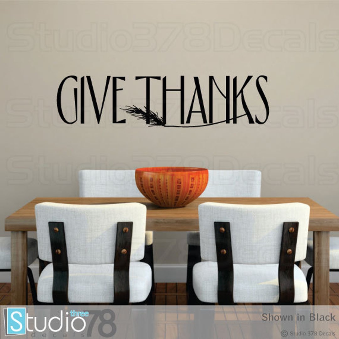 Give Thanks Vinyl Wall Decal - Thanksgiving Holiday Decor - Fall Decor ...