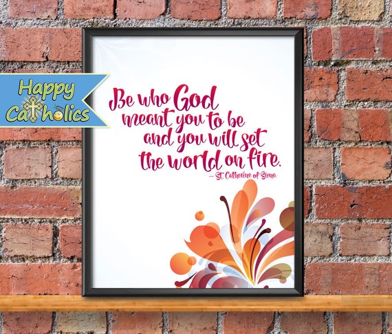 Set the World on Fire Wall Art Catholic Art Print Saint | Etsy