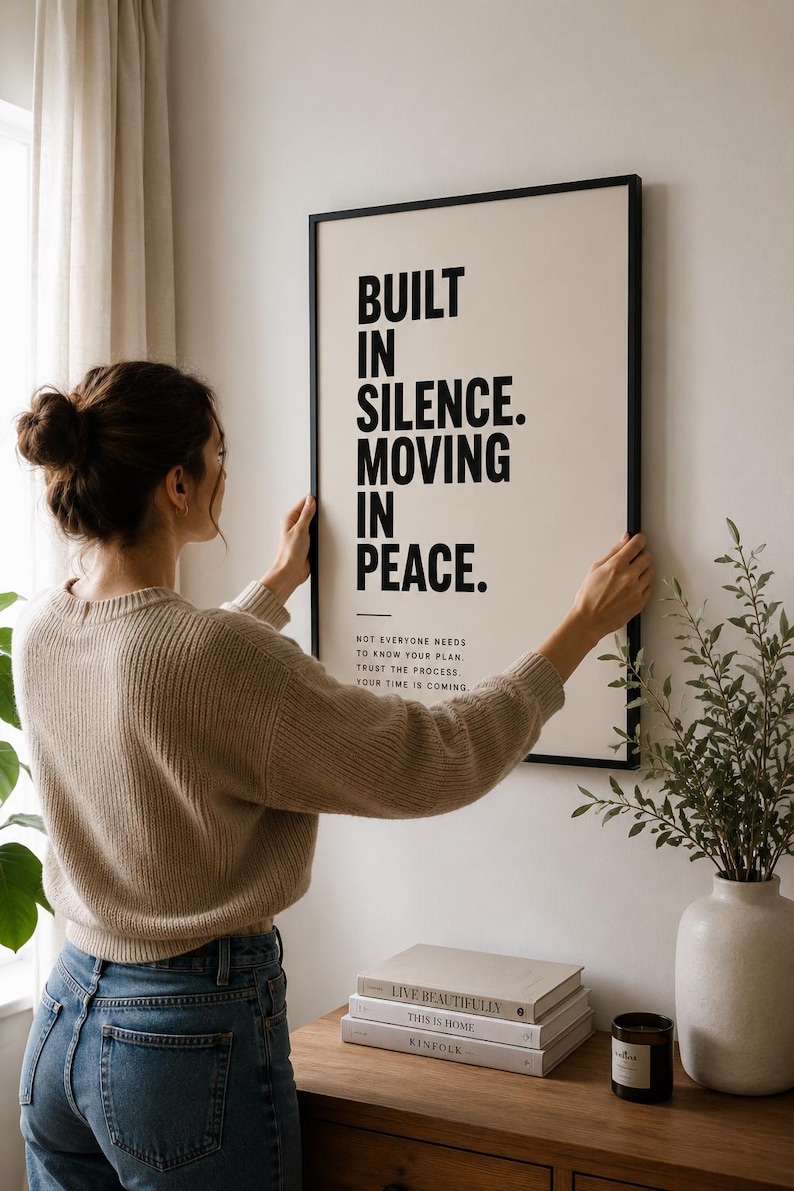 Built in Silence Moving in Peace Print | Minimalist Motivational Wall ...