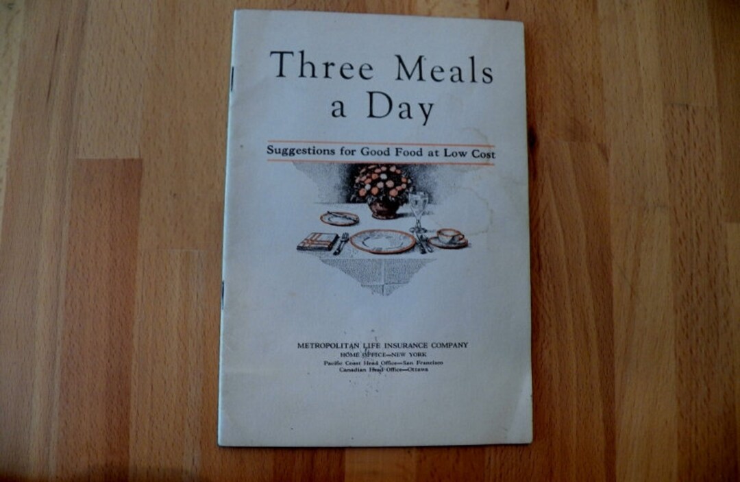 Vintage 1930's Metropolitan Insurance Cookbook three MEALS a Day Rare ...