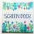 Warning for Screen Door in Pink, Don't Walk Through Your Screen Door ...