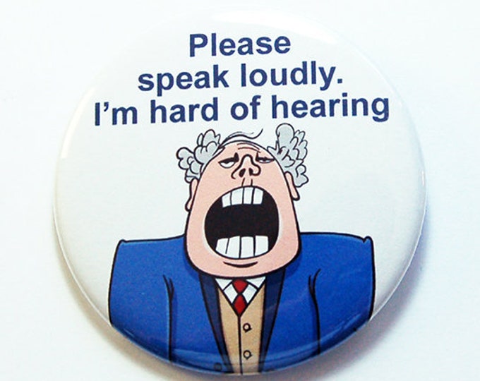 Please Speak Loudly Button, Hard of Hearing Pin, Hearing Impairment ...