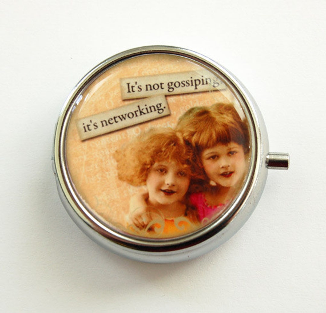 Gossip Pill Case, Funny Pill Box, Networking, Pill Case, Pill Container ...