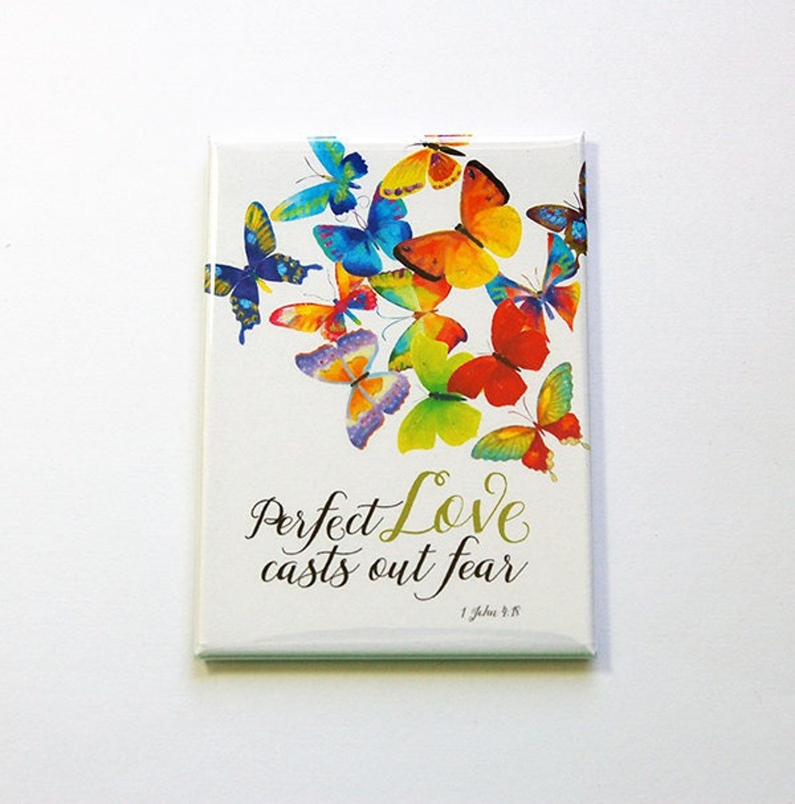 Love Magnet Perfect Love Casts Out Fear Kitchen Magnet - Etsy