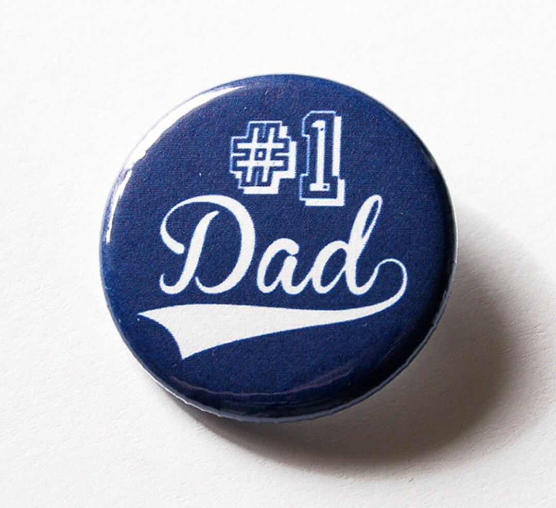 Dad Pin, Number 1 Dad, Pinback Buttons, Lapel Pin, Gift for Dad, Father ...