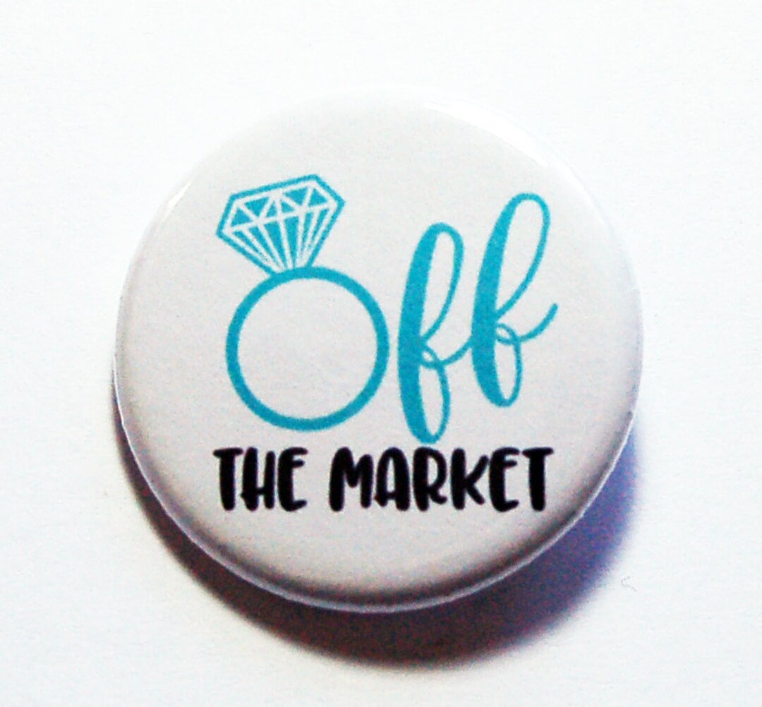 Off the Market Pin, Engagement Gift, Newly Engaged, Lapel Pin, Gift for ...