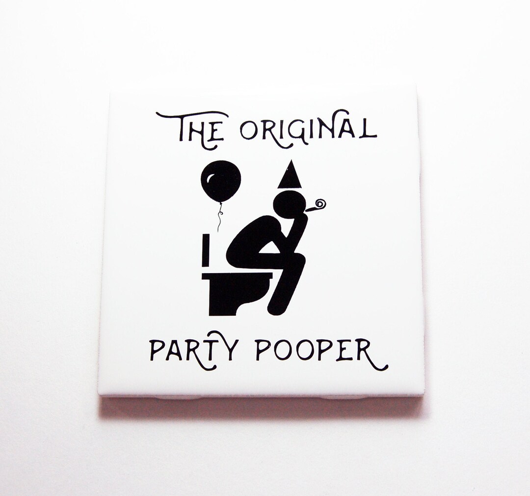 The Original Party Pooper Funny Bathroom Sign Vinyl on Tile - Etsy ...