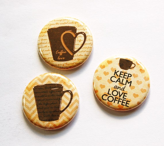 Coffee Magnets Coffee Lover Keep Calm Drink Coffee Button | Etsy