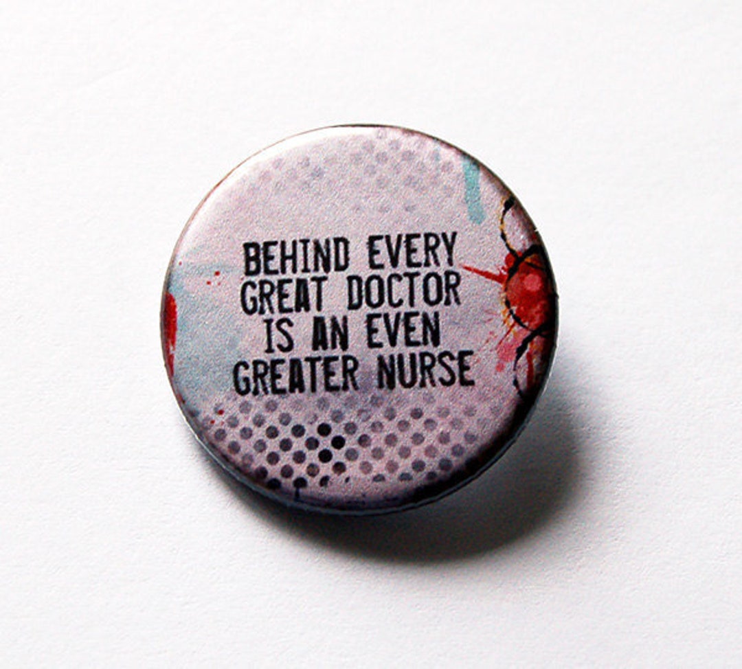 Nurse Appreciation, Nurse Pin, Lapel Pin, Pinback Buttons, Brooch ...