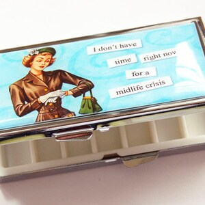 Pill Box, Pill Case, Funny Pill Case, Funny Saying, 7 Day, 7 Sections ...