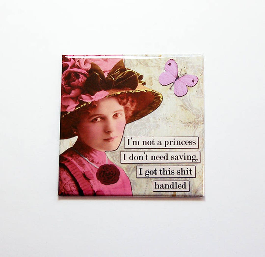 Princess Magnet, Funny Magnet, Stocking Stuffer, Humor, Gift for Her ...