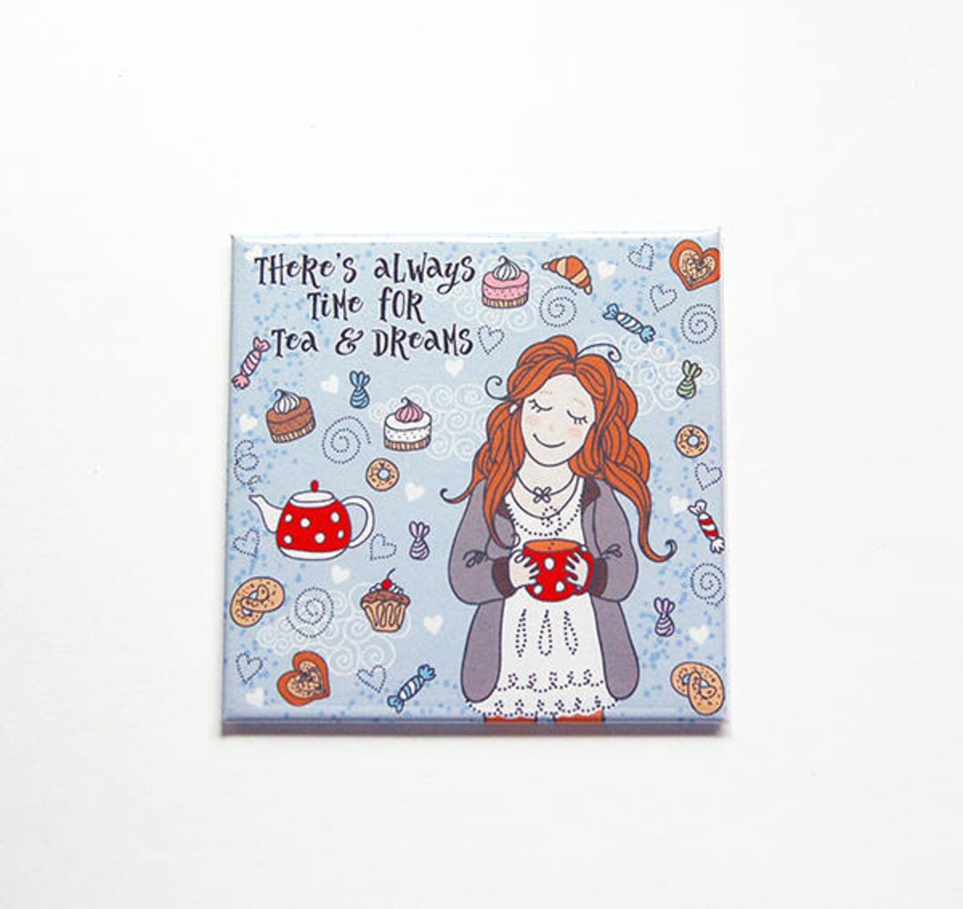 Tea Magnet, Always Time for Tea, Tea Fridge Magnet, Fridge Magnet ...