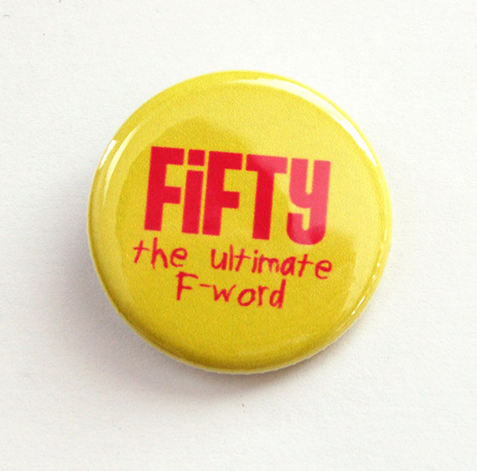 50th Birthday Birthday Pin Fiftieth 50th Pinback Buttons | Etsy