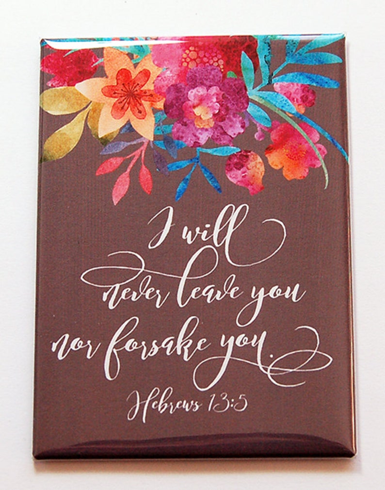I Will Never Leave You nor Forsake You Magnet ACEO Fridge | Etsy