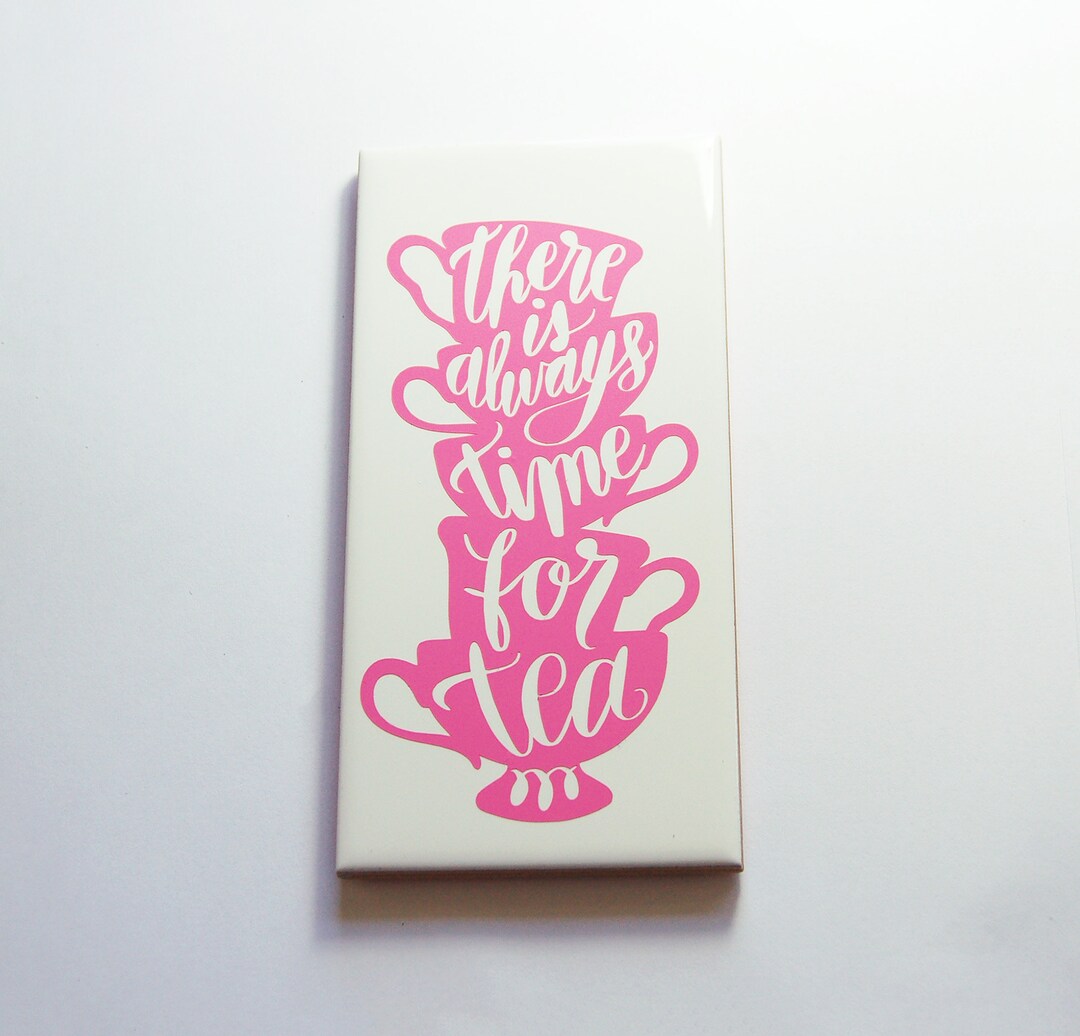 There is Always Time for Tea Kitchen Sign, Pink & White Ceramic Sign ...