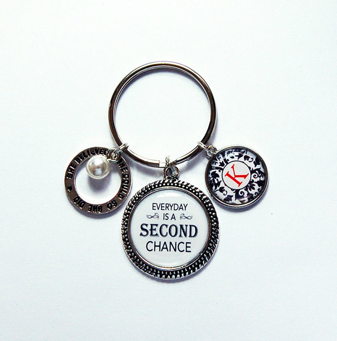 Everyday is a Second Chance Keyring, Monogram Keychain, Initial ...