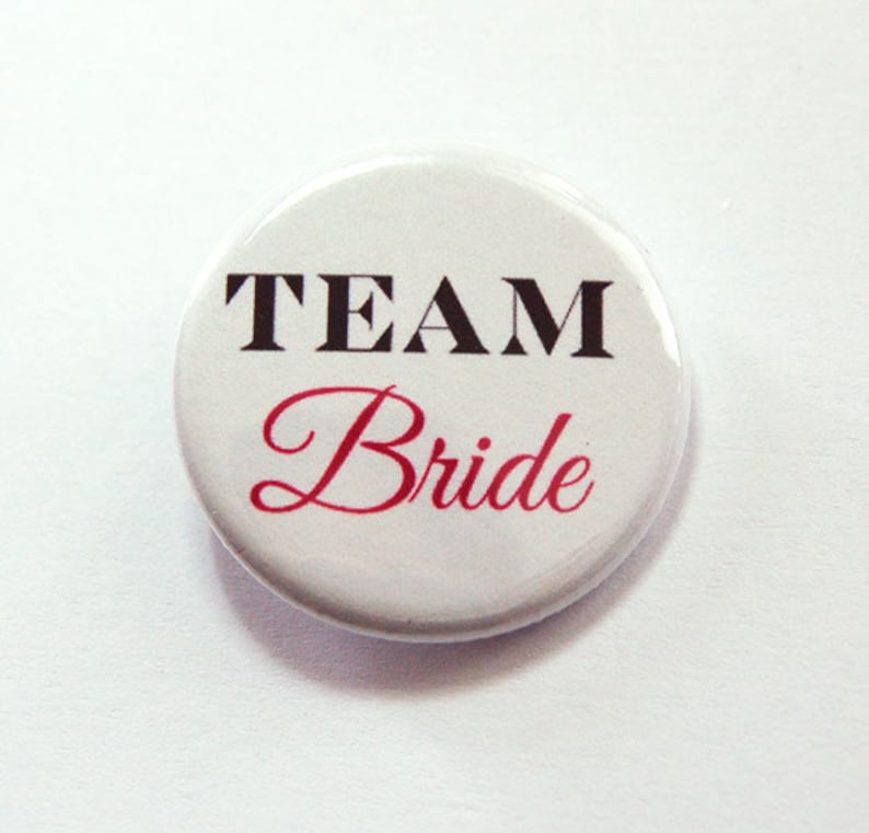 Team Bride Fun Pin For Wedding Party Cute Gift for | Etsy