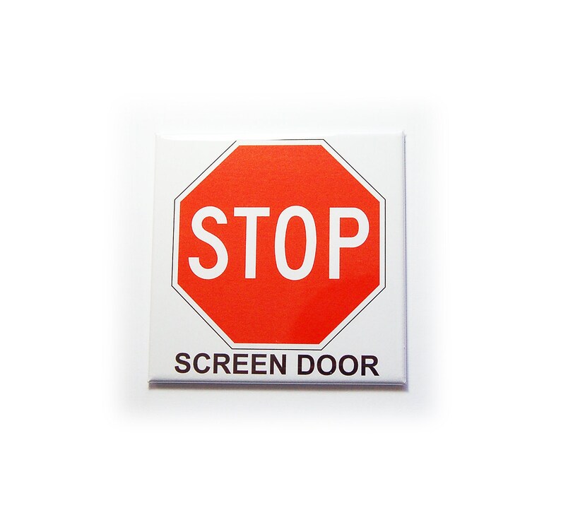 Stop Screen Door Warning Sign, Protection for Your Screen Door (9995 ...