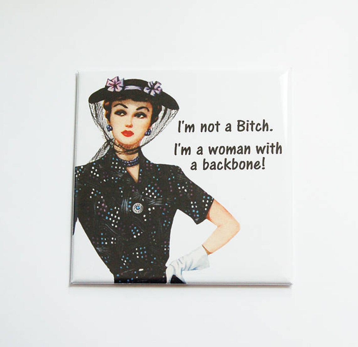 Strong Women Magnet Funny Magnet Humor Fridge Magnet Gift - Etsy