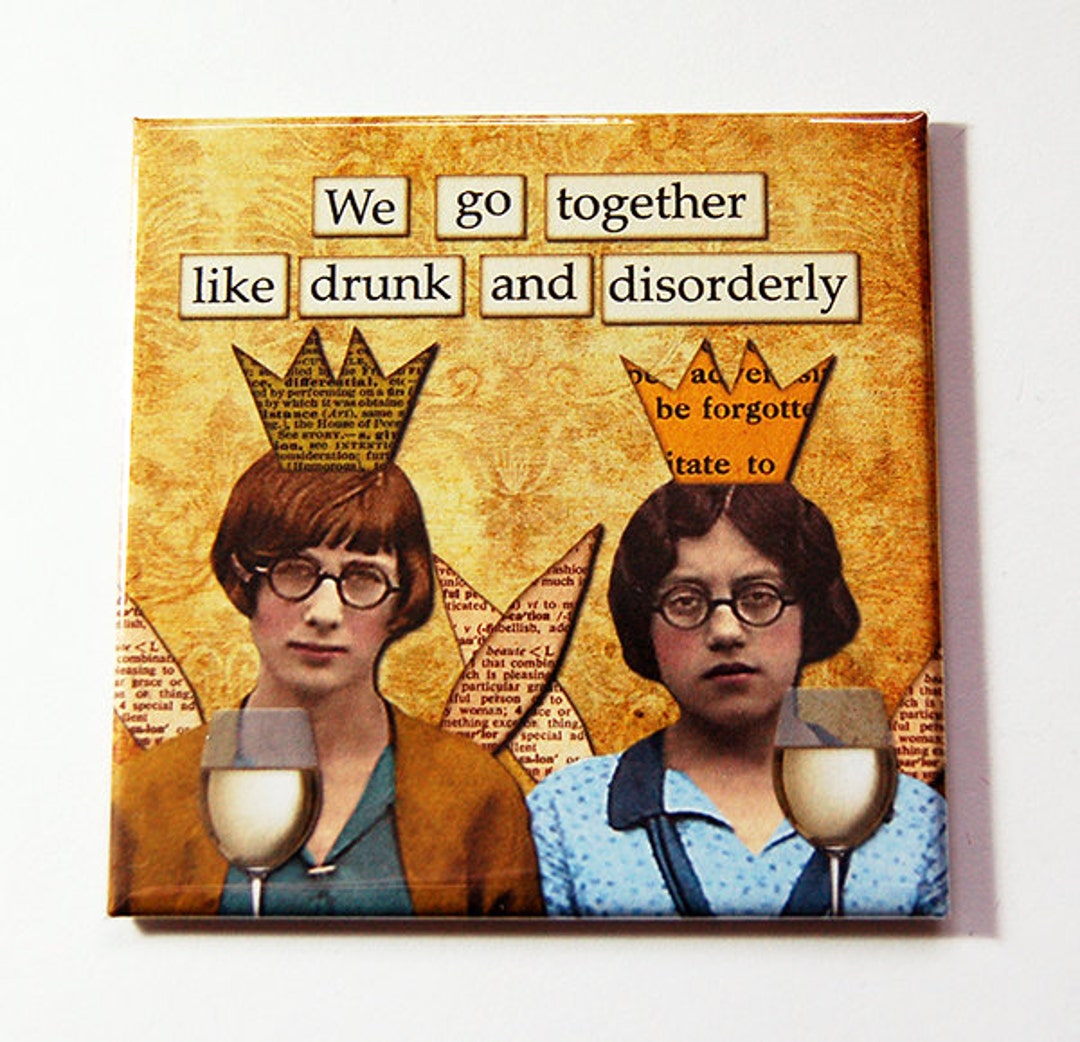 Funny Magnet, Drunk and Disorderly, Kitchen Magnet, Fridge Magnet ...