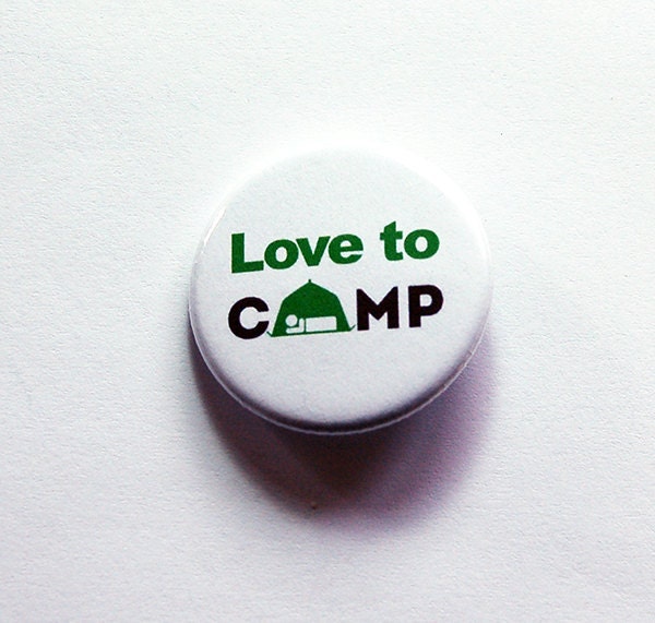 Love to Camp Pin, Camping Button, Pinback Button, Lapel Pin, Brooch ...