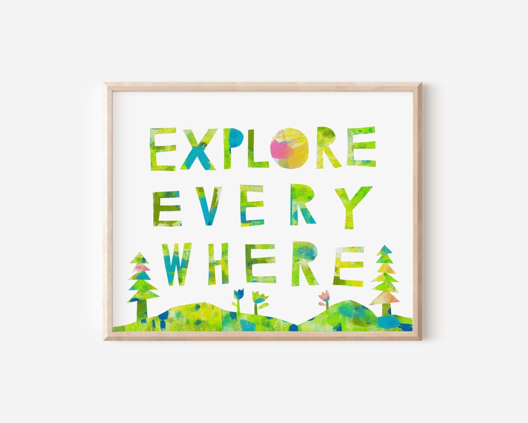 Explore Art Print - Adventure Wall Art - Travel Art Print - Unisex ...
