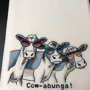 Cowabunga Cow Flour Sack Towel. Kitchen Towel Cow. Dining Cow. Machine ...