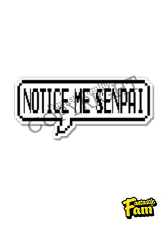 Notice Me Senpai Pixel Sticker | Etsy