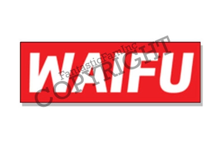 WAIFU Sticker - Etsy